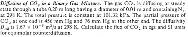 Solved Diffusion of CO2 in a Binary Gas Mixture. The gas CO2 | Chegg.com