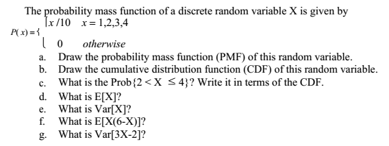Solved The probability mass function of a discrete random | Chegg.com