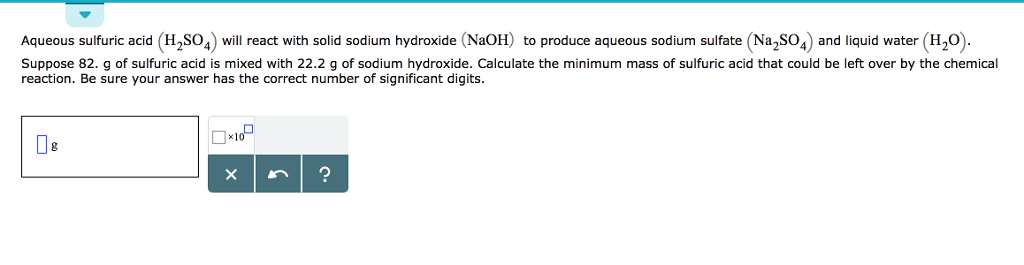 Solved Aqueous sulfuric acid (H2SO4) will react with solid | Chegg.com