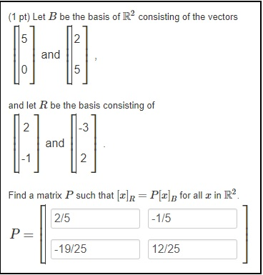 Solved: Let B Be The Basis Of R2 Consisting Of The Vectors... | Chegg.com