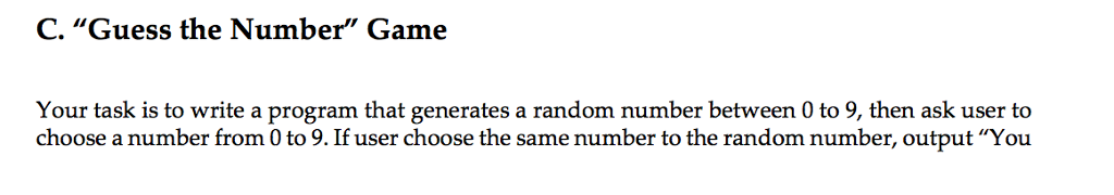 Solved C. "Guess the Number" Game Your task is to write a | Chegg.com