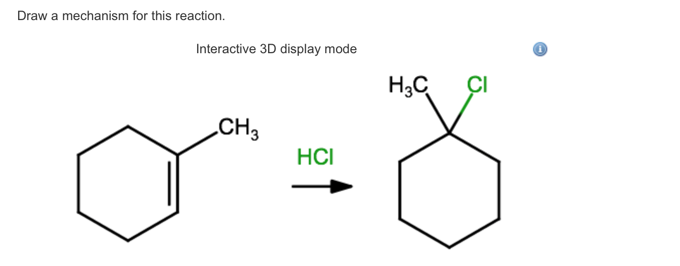 Solved Draw a mechanism for this reaction. Interactive 3D | Chegg.com