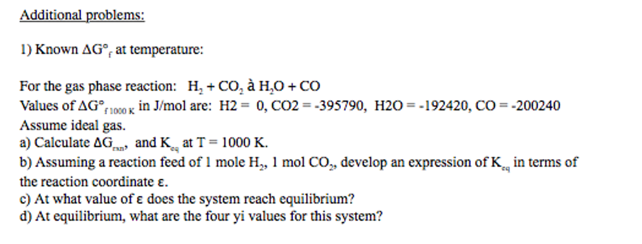 Solved Known Delta G Degree_f at temperature: For the gas | Chegg.com