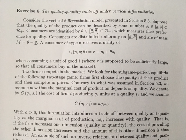 The quality-quantity trade-off under vertical | Chegg.com