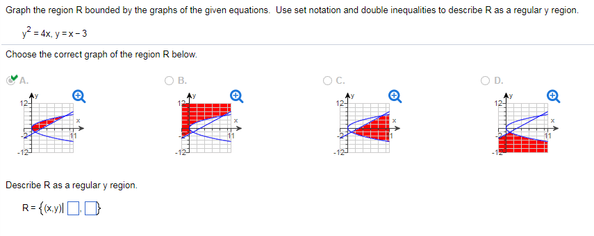 Solved Graph the region R bounded by the graphs of the given | Chegg.com