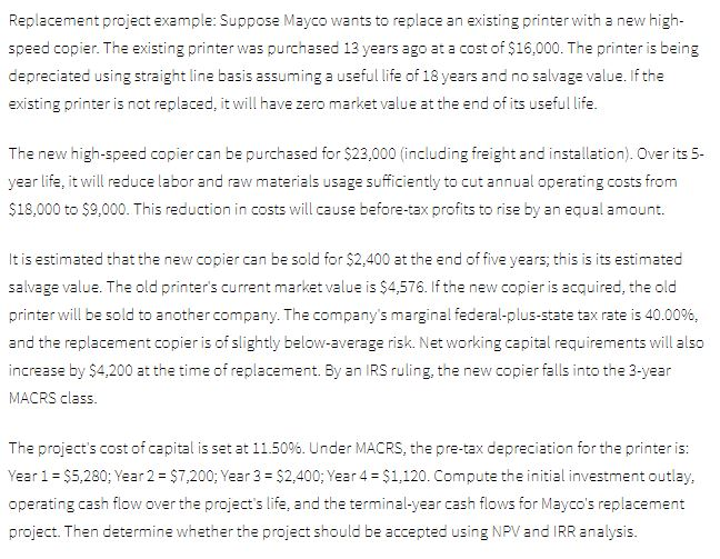 Solved Replacement project example:Suppose Mayco wants to | Chegg.com
