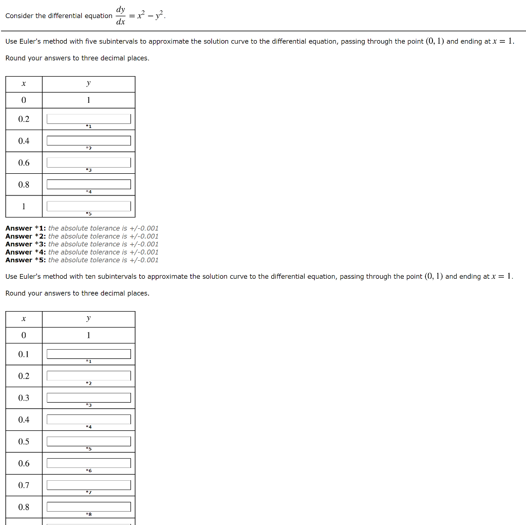 Solved Consider the differential equation-x- dx Use Euler's | Chegg.com