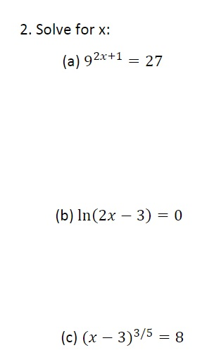 Solved 2 Solve For X a 9 2x 1 27 b Ln 2x 3 0 Chegg solved-2-solve-for-x-a-9-2x-1-27-b-ln-2x-3-0-chegg