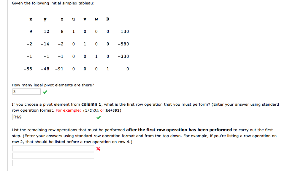 Solved Given The Following Initial Simplex Tableau 9 12 8 1