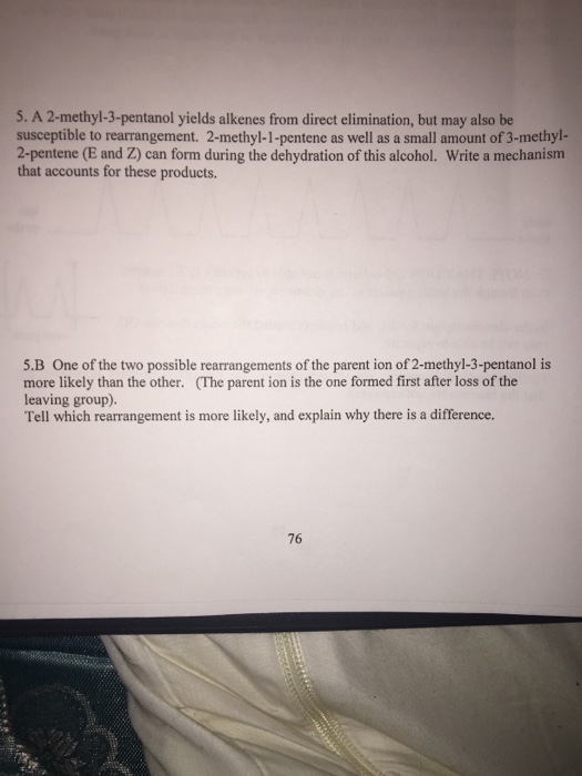 Solved A 2-methyl 3-pentanol yields alkenes from direct | Chegg.com