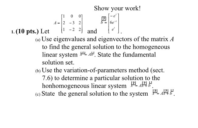 Solved Use eigenvalues and eigenvectors of the matrix A to | Chegg.com