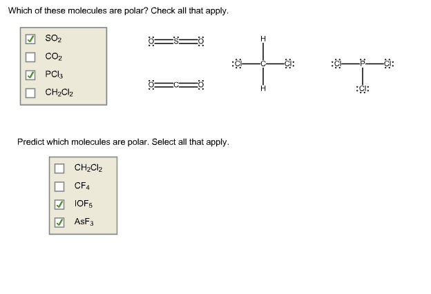 Solved Polarity - Please Check my answers, PLEASE say more | Chegg.com Solved Polarity - Please Check my answers, PLEASE say more | Chegg.com