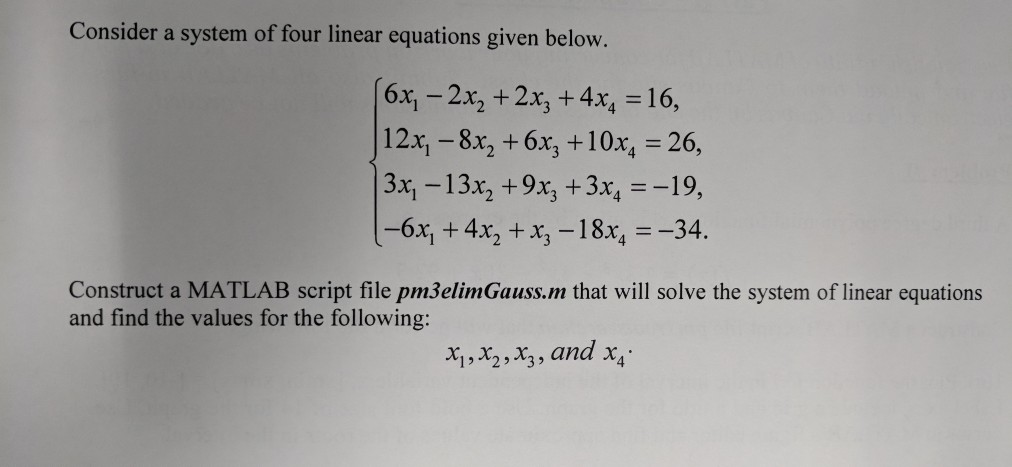Solved Consider a system of four linear equations given | Chegg.com