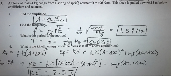 Solved o. A block of mass 4 kg hangs from a spring of spring | Chegg.com