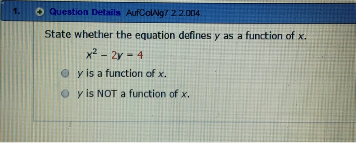 Solved State whether the equation defines y as a function of | Chegg.com