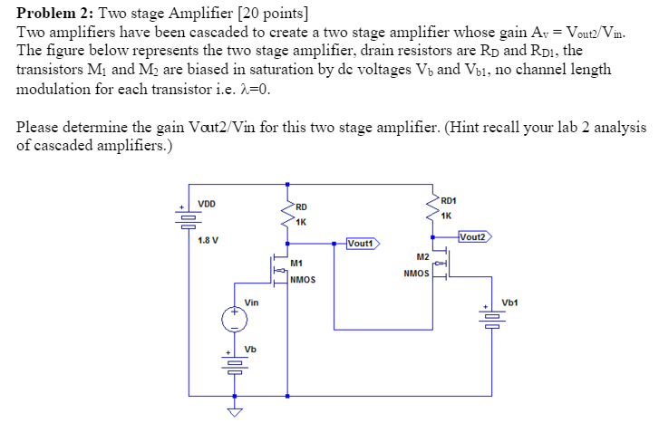 Solved Two stage Amplifier. Two amplifiers have been | Chegg.com