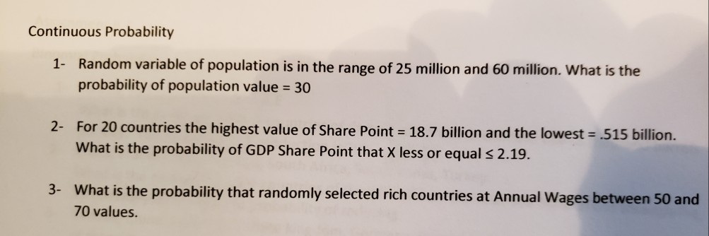 Solved Continuous Probability Random variable of population | Chegg.com