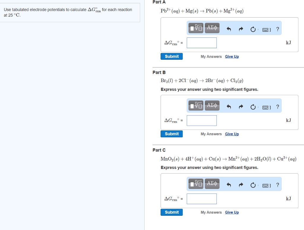 Solved Use tabulated electrode potentials to calculate Delta | Chegg.com