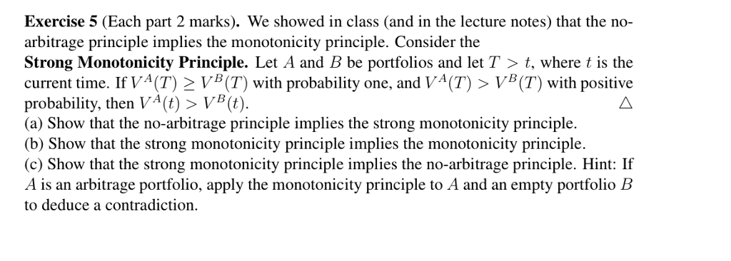 Solved Exercise 5 (Each part 2 marks). We showed in class | Chegg.com