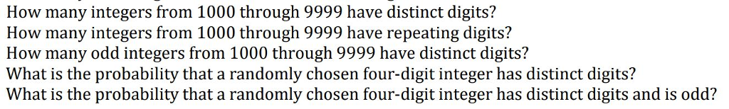 Solved How many integers from 1000 through 9999 have | Chegg.com