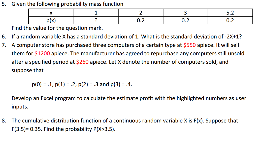 Solved Given the following probability mass function Find | Chegg.com