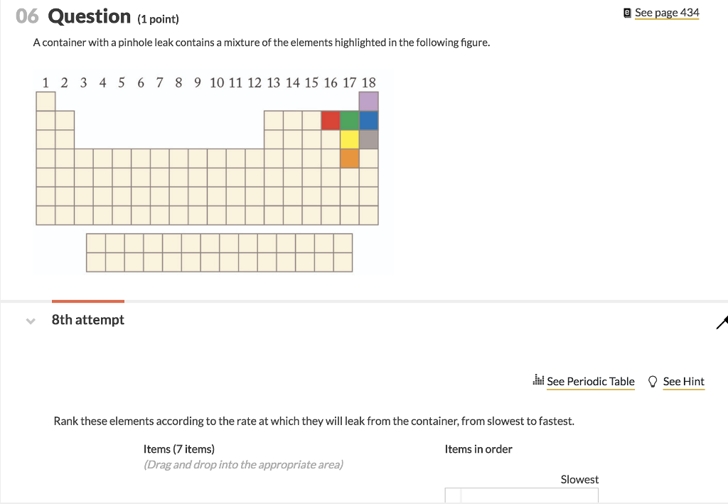 Solved 06 Question (1 point) e See page 434 A container with | Chegg.com