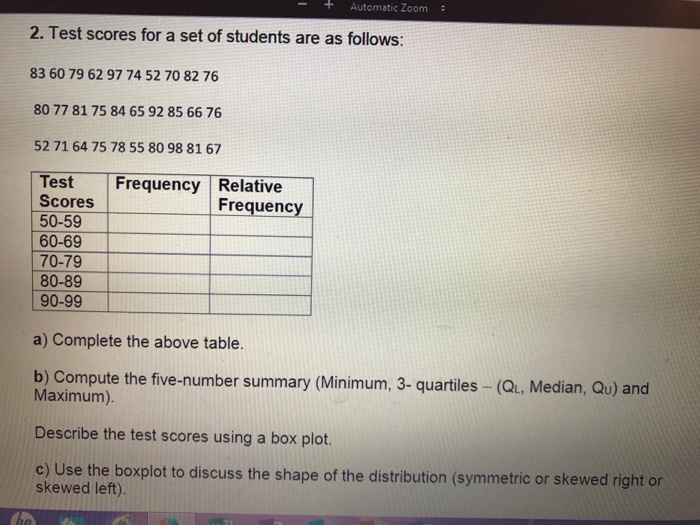 Solved Test scores for a set of students are as follows: 83 | Chegg.com