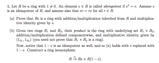 Solved I. Let R be a ring with 1メ0. An element e R is called | Chegg.com