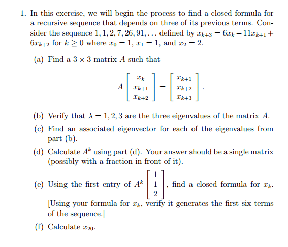 Solved In this exercise, we will begin the process to find a | Chegg.com