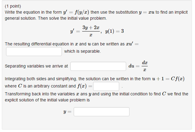 Solved Write the equation in the form y' = f(y/x) then use | Chegg.com