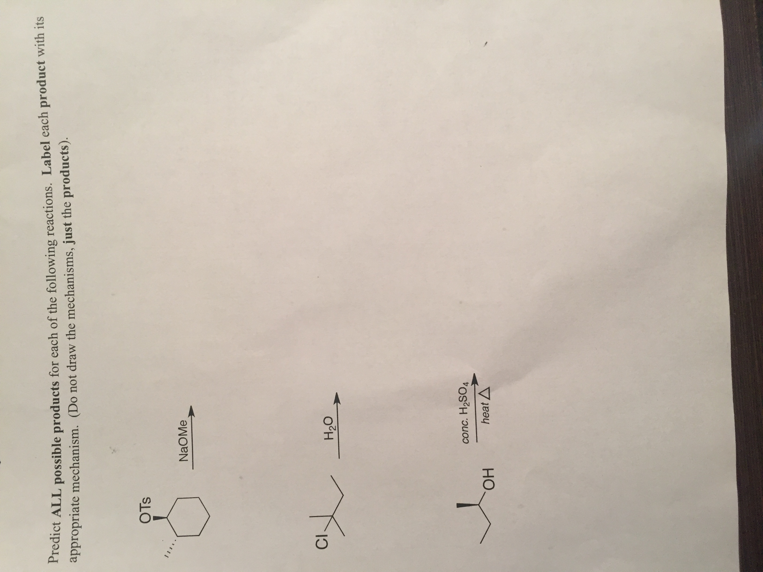 Solved Predict ALL possible products for each of the | Chegg.com