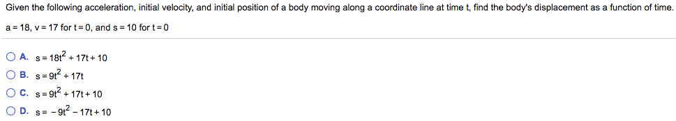 Solved Given the following acceleration, initial velocity, | Chegg.com