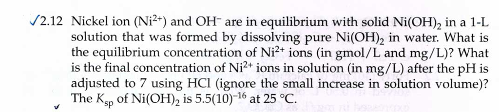 Solved 2.12 Nickel ion (Ni2+) and OH are in equilibrium with | Chegg.com