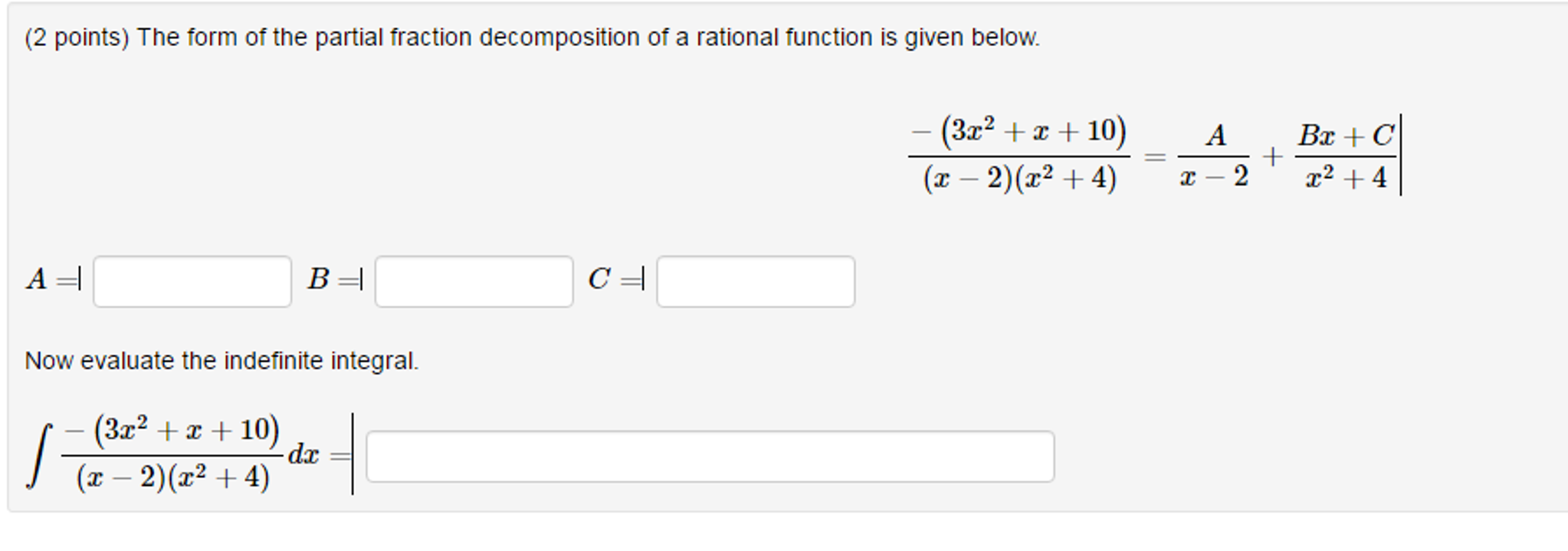 Solved The form of the partial fraction decomposition of a | Chegg.com