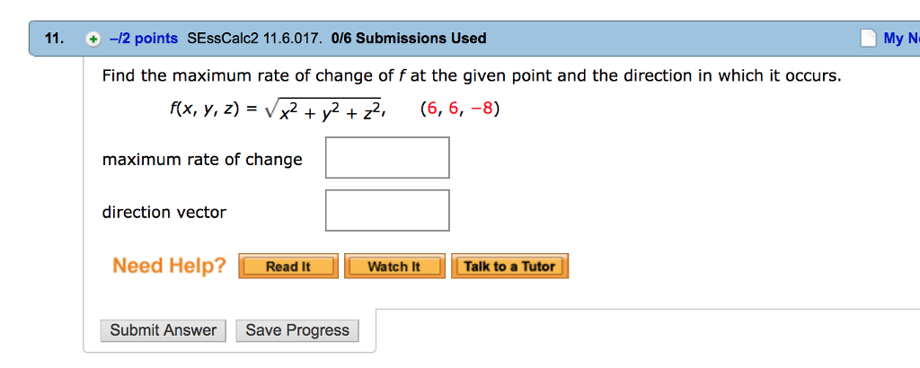 Solved 11. + -12 points SEssCalc2 11.6.017. 0/6 Submissions | Chegg.com Solved 11. + -12 points SEssCalc2 11.6.017. 0/6 Submissions | Chegg.com