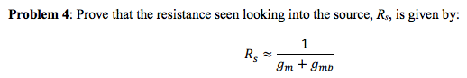 Solved Prove that the transconductance, Gm, equations | Chegg.com