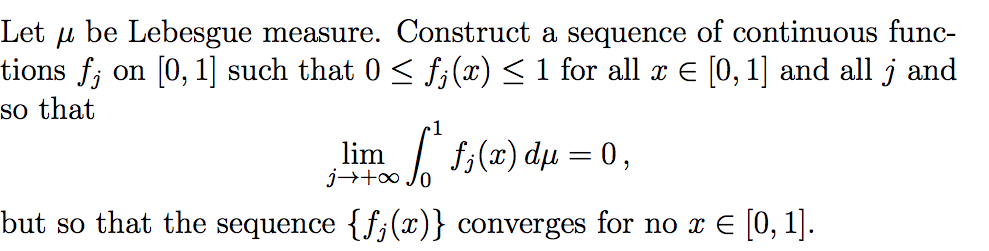 Solved Let u be Lebesgue measure. Construct a sequence of | Chegg.com