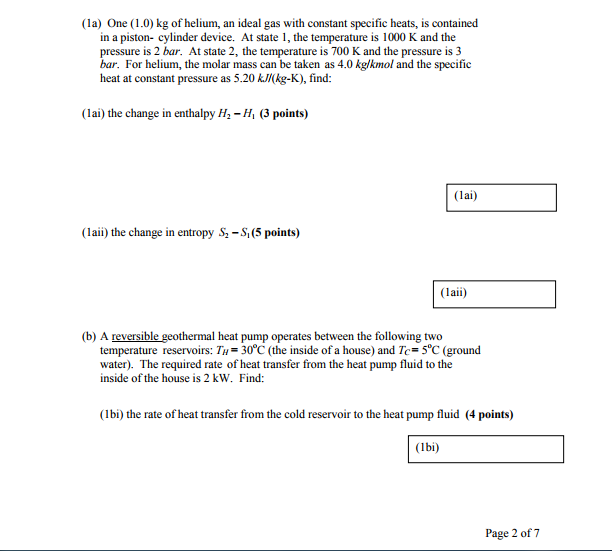 Solved (a) One (1.0) kg of helium, an ideal gas with | Chegg.com