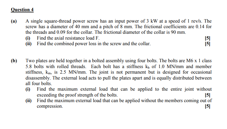 Solved (a) A single square-thread power screw has an input | Chegg.com