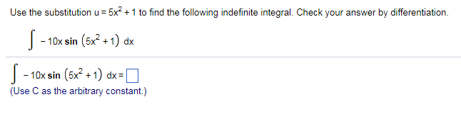 Solved Use the substitution u 5x2+1 to find the following | Chegg.com