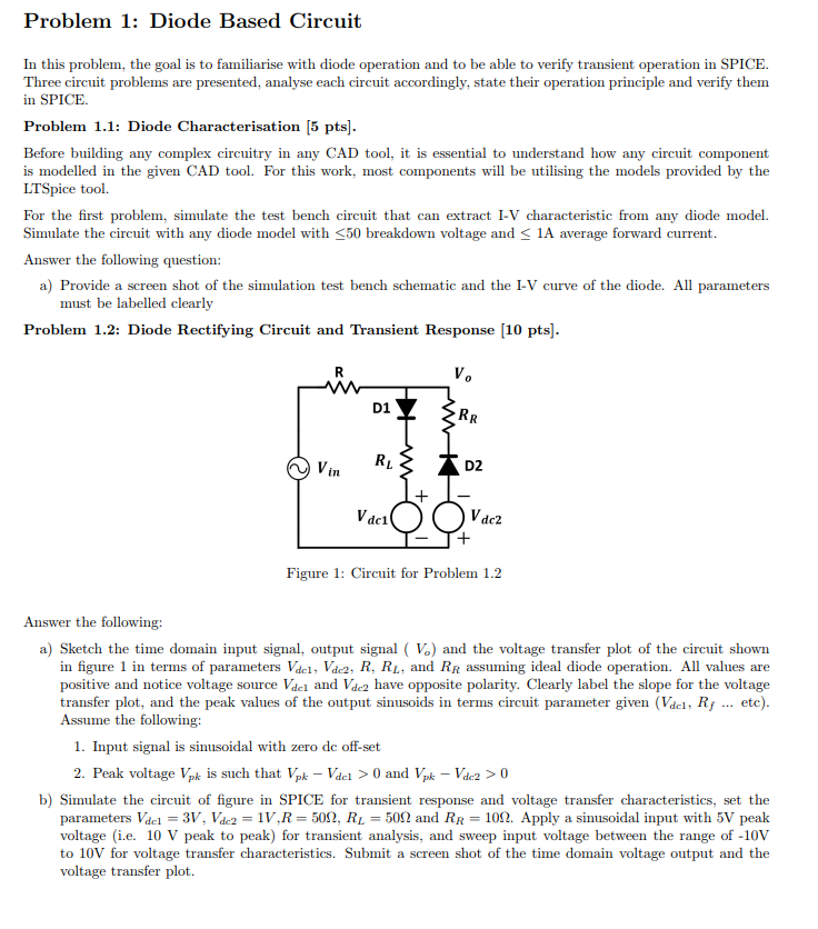 Solved Problem 1: Diode Based Circuit In this problem, the | Chegg.com