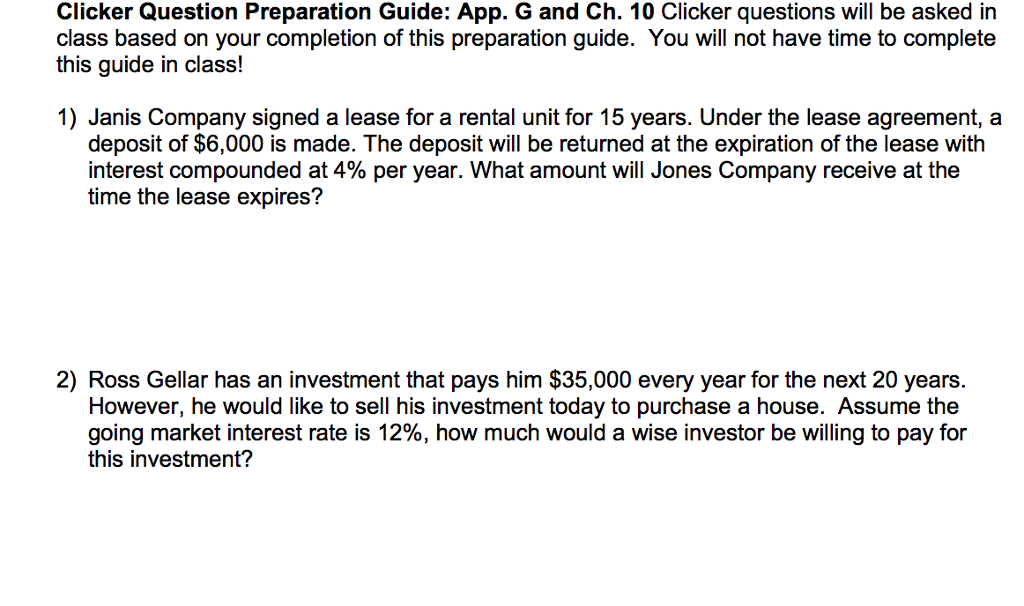Solved Clicker Question Preparation Guide: App. G and Ch. 10 | Chegg.com