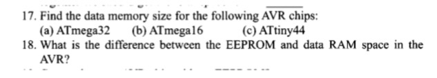 Solved Find the data memory size for the following AVR | Chegg.com