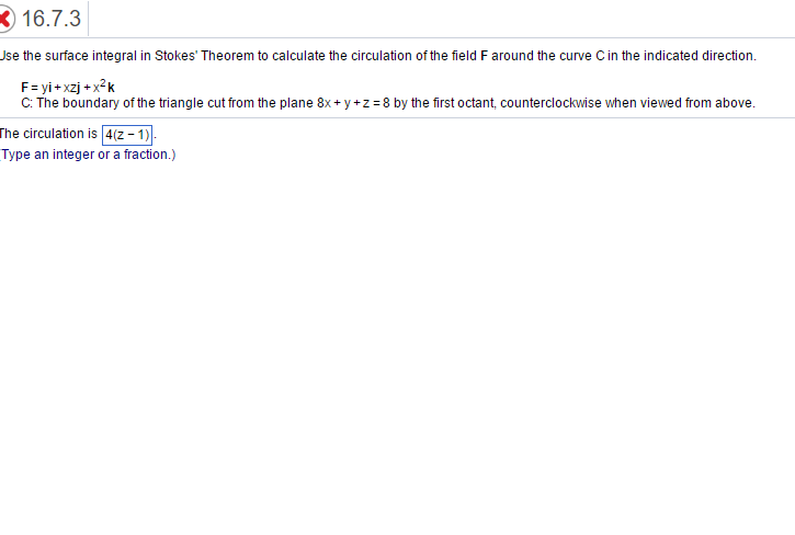 Solved Use The Surface Integral In Stokes Theorem To