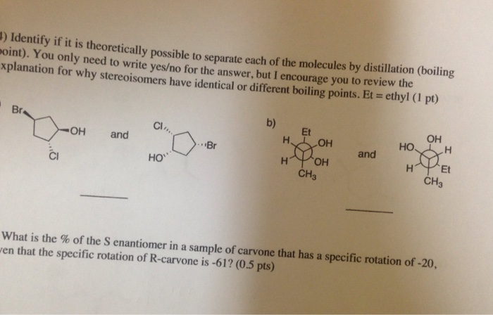 Solved Identify if it is theoretically possible to separate | Chegg.com