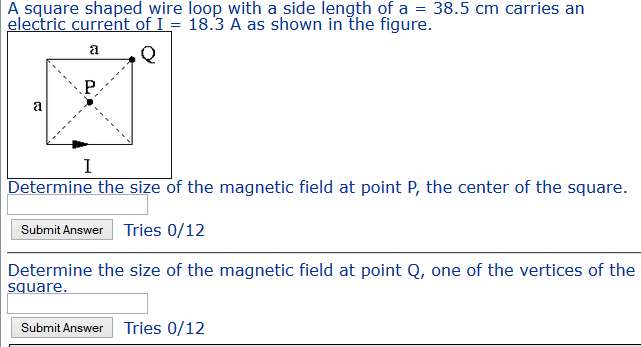 Solved A square shaped wire loop with a side length of a = | Chegg.com