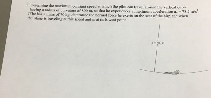 Solved Determine the maximum constant speed at which the | Chegg.com