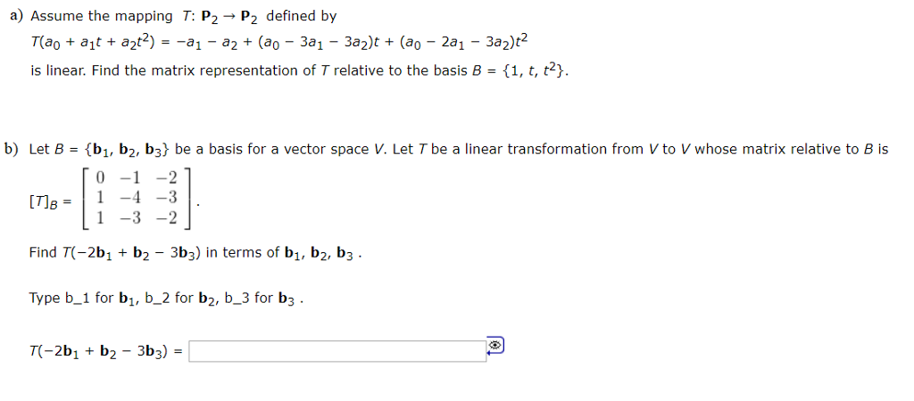 Solved a) Assume the mapping T: P2 P2 defined by T(ao + at | Chegg.com