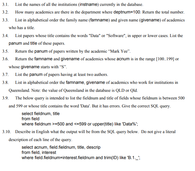 Solved Question 3 Sql In Addition To The Lecture Notes You 