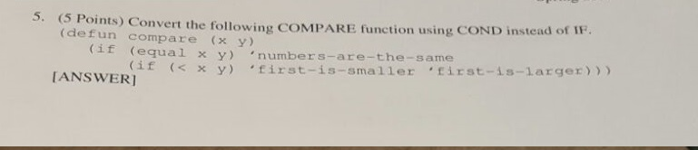 Solved Convert the following COMPARE function using COND | Chegg.com
